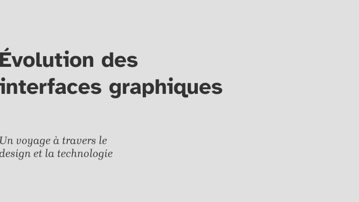 Évolution des interfaces graphiques by Djendeli Doua on Prezi