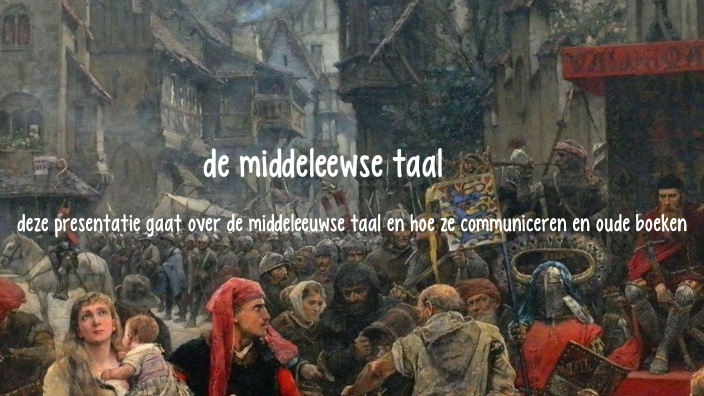 middeleeuwse taal by Olly Miles on Prezi