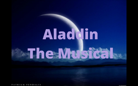 Script analysis Aladdin by Michael Lee on Prezi