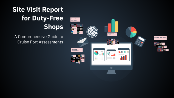 Site Visit Report for Duty-Free Shops by Adele Glover on Prezi