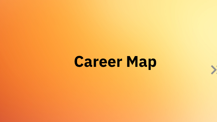 Career Map by ALLISON BELCHER on Prezi