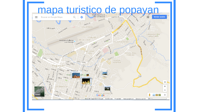 mapa turistico de popayan by natalia sepulveda on Prezi