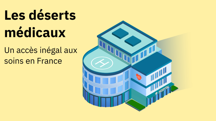 Les déserts médicaux by Agathe Lefebvre on Prezi