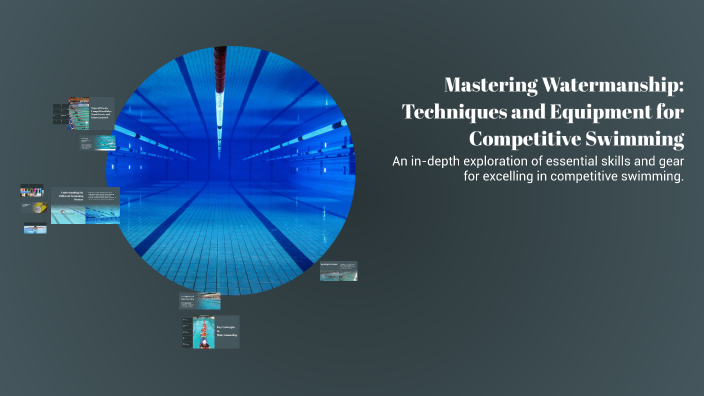 Mastering Watermanship: Techniques and Equipment for Competitive ...