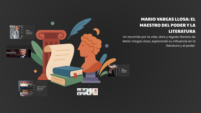 MARIO VARGAS LLOSA: EL MAESTRO DEL PODER Y LA LITERATURA by Lucero ...