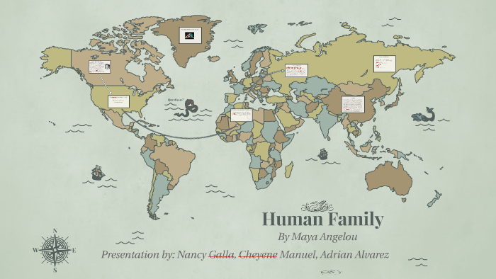 Human Family by Nancy Galla on Prezi