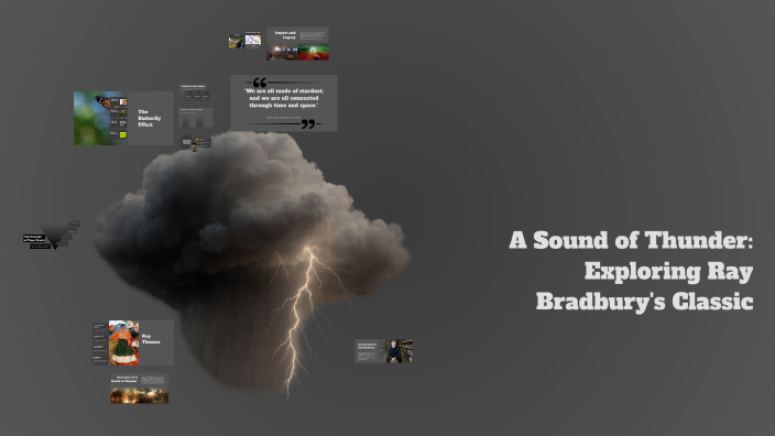 A Sound of Thunder: Exploring Ray Bradbury's Classic by Betina Alvarez ...