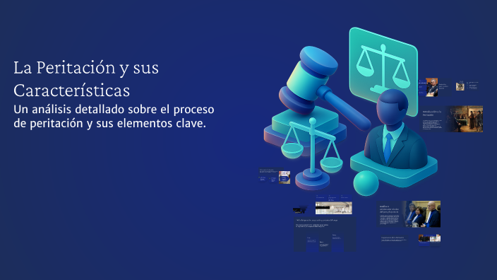 La Peritación y sus Características by Miriam Reyna on Prezi