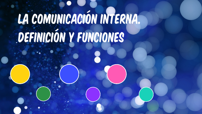LA COMUNICACIÓN INTERNA. DEFINICIÓN Y FUNCIONES by Jessica Yupangui on ...