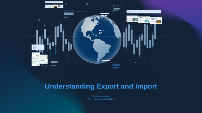 Understanding Export and Import by Sema Hamwi on Prezi