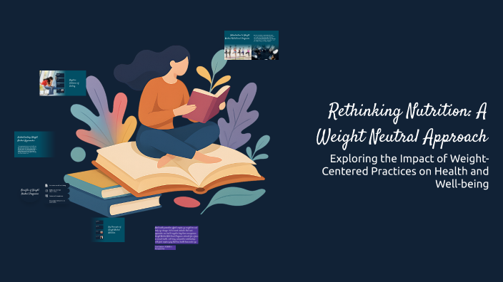Rethinking Nutrition: A Weight Neutral Approach by Robert Della Torre ...