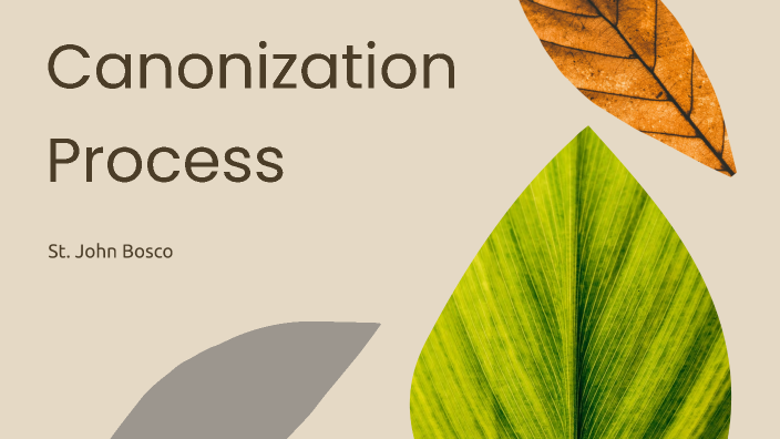 Understanding the Canonization Process by Sydney Terveen on Prezi