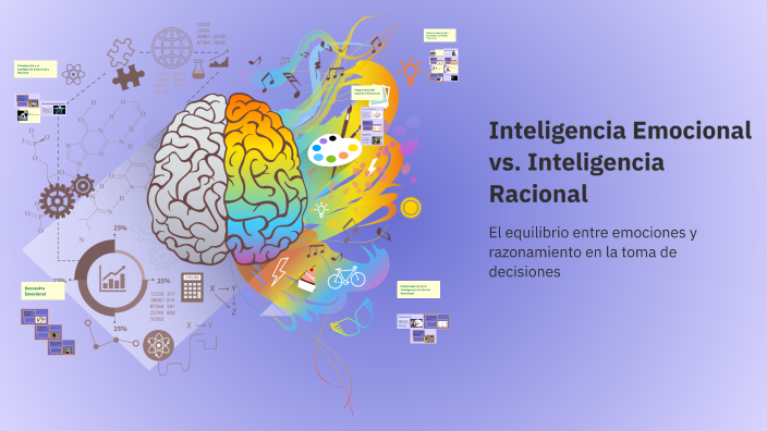 Inteligencia Emocional vs. Inteligencia Racional by Franco Isai ...