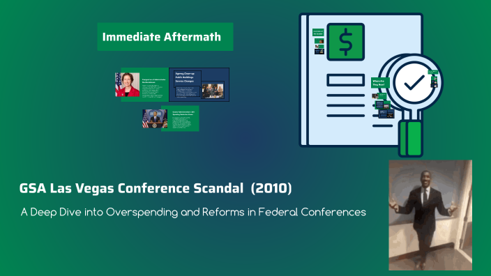 GSA Las Vegas Conference Scandal by joey chedid on Prezi