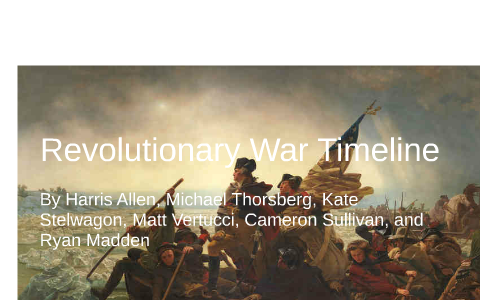 Revolutionary War Timeline by Benedict Arnold