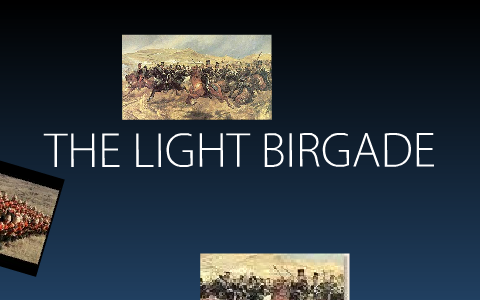 The Light Birgade by andrew ladage on Prezi