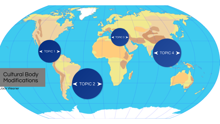 Cultural Body Modifications by John Wesner on Prezi