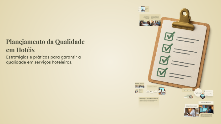 Planejamento da Qualidade em Hotéis by Sarah Bomfim on Prezi