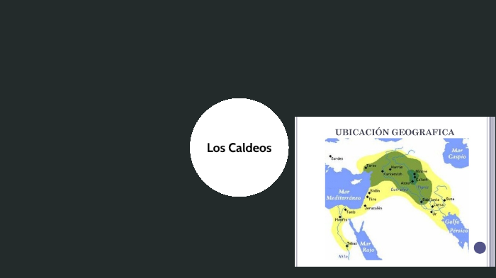 Los Caldeos by Valeria Natalia Aleman on Prezi
