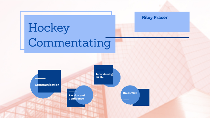 How To Be The Best Commentator by Riley Fraser on Prezi