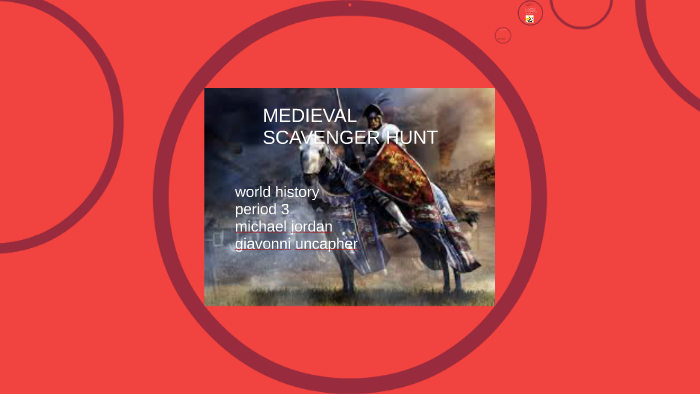 medieval scavenger hunt by Giavonni Uncapher
