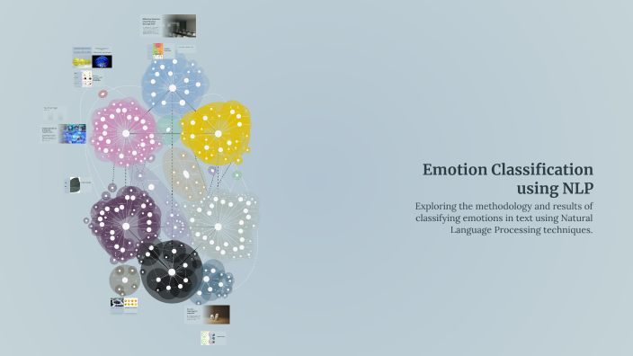 Emotion Classification using NLP by Abdulelah Al-Arfaj on Prezi