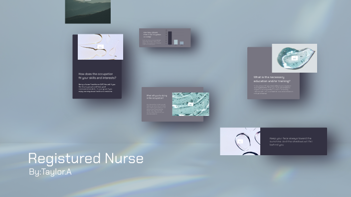 Registured Nurse by Taylor Annakie on Prezi