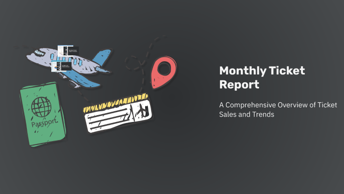 Monthly Ticket Report by Application Support on Prezi
