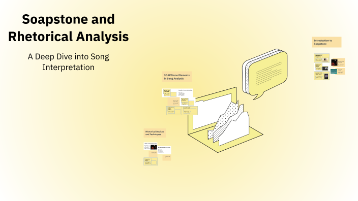 Soapstone and Rhetorical Analysis by Aleen Avanessian on Prezi
