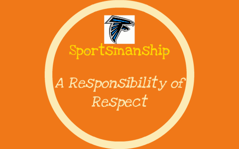 SPORTSMANSHIP PREZI by Lindsay Vose on Prezi