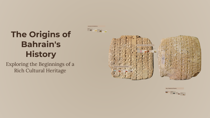 The Origins of Bahrain's History by adham saeed on Prezi