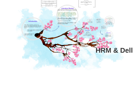 HRM & Dell by human resource on Prezi