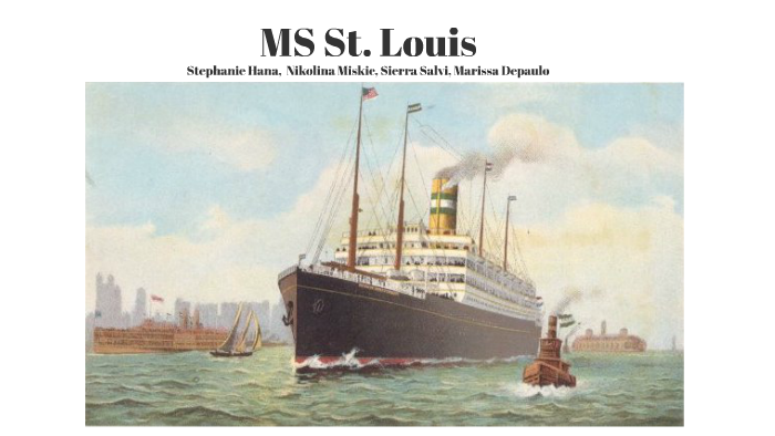 MS St. Louis by stephanie hana on Prezi