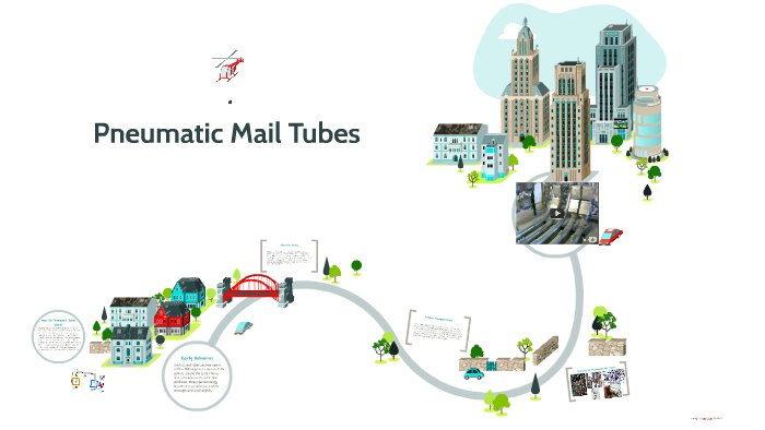 Pneumatic mail tubes by m s on Prezi