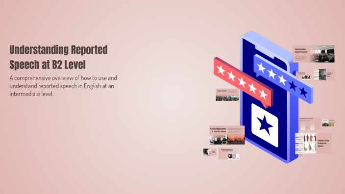 Understanding Reported Speech at B2 Level by Alex Gómez on Prezi