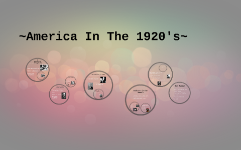 ~America In The 1920's~ by Rolando Rodriguez on Prezi