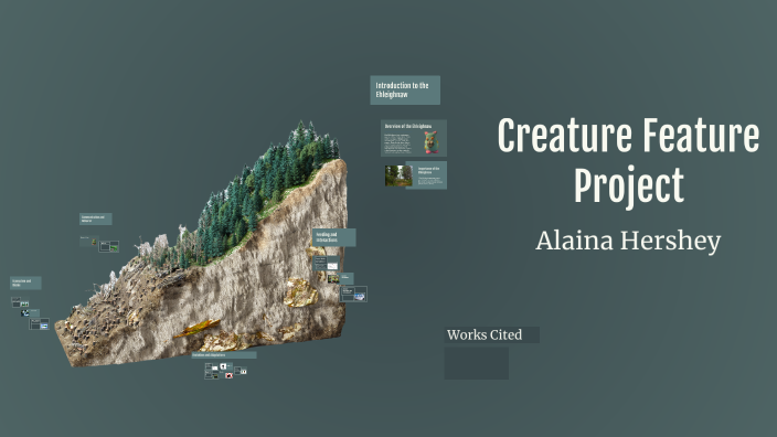 Creature Feature Project by Alaina Hershey on Prezi