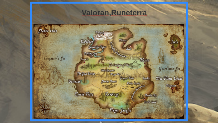 Valoran, Runeterra by Jello Soliveras on Prezi