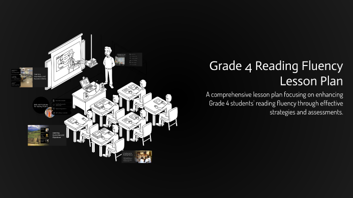Grade 4 Reading Fluency Lesson Plan by Lacy MacRae on Prezi