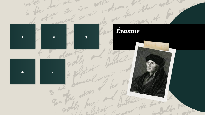 érasme by chloe oury on Prezi
