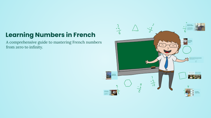 Learning Numbers in French by HAMZA Faqyr on Prezi