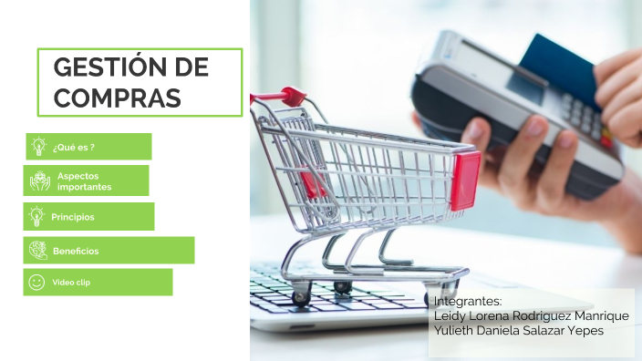Gestión de compras by Julieth Daniela Salazar Yepes on Prezi