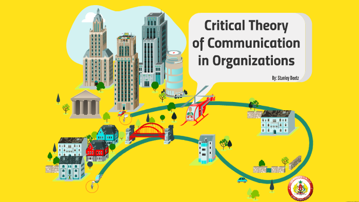 Critical Theory of Communication in Organizations by Muhammad Yoga ...