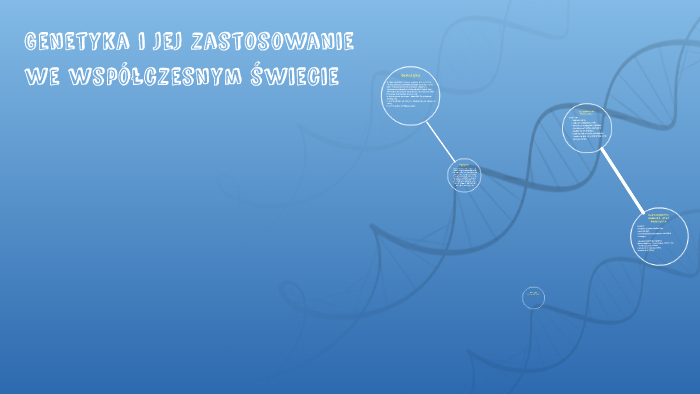 Genetyka i jej zastosowanie w współczesnym świecie by bartek Aduris on ...