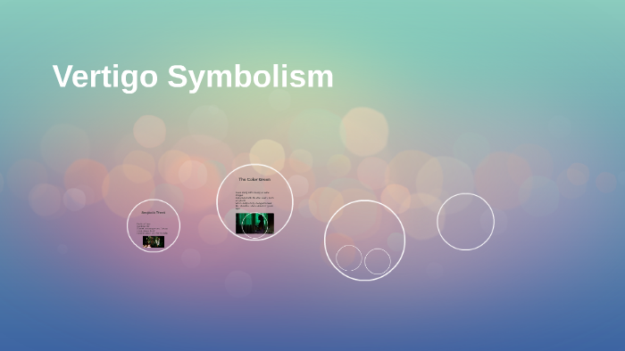 Vertigo Symbolism by levi goold on Prezi