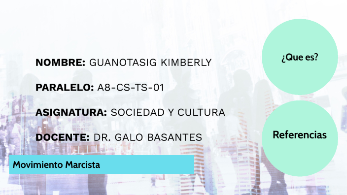 Revolución Marcista by Mishell Guzmán on Prezi