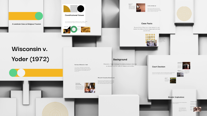 Wisconsin v. Yoder (1972) by Srilakshmi Jaldanki on Prezi