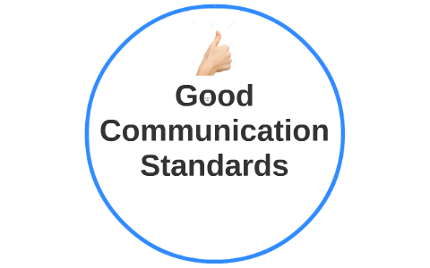 Good Communication Standards by Adrian Hopkins