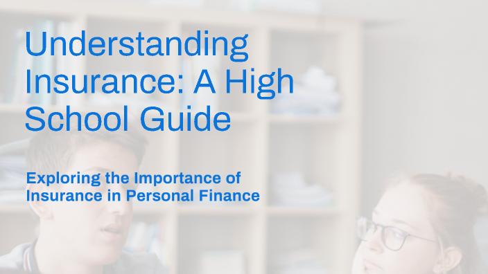Understanding Insurance: A High School Guide by Jay Herbst on Prezi