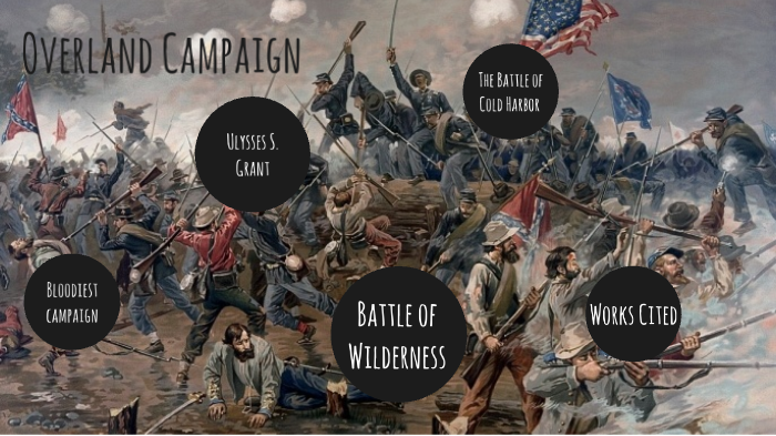 Overland Campaign by Veronica Lechuga on Prezi